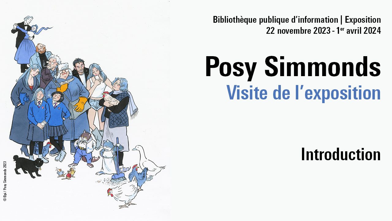 Visite commentée de l'exposition Posy Simmonds : Introduction #1 - Replay